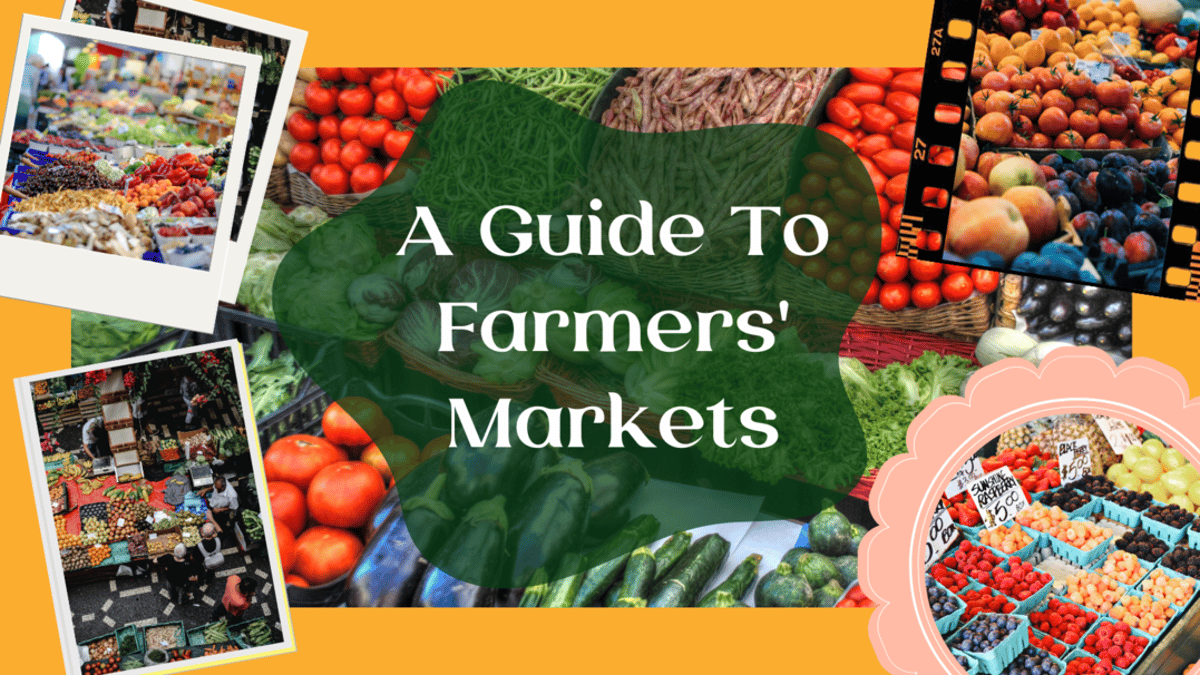 A Complete Guide To Shopping At Farmers' Markets