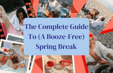 A Guide To Having A Sober Spring Break That's Still Fun