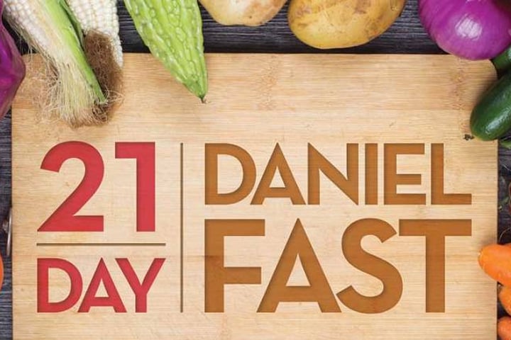 why did daniel do the daniel fast